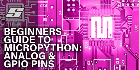 Beginners Guide To Micropython Analog And Digital Pins Siytek