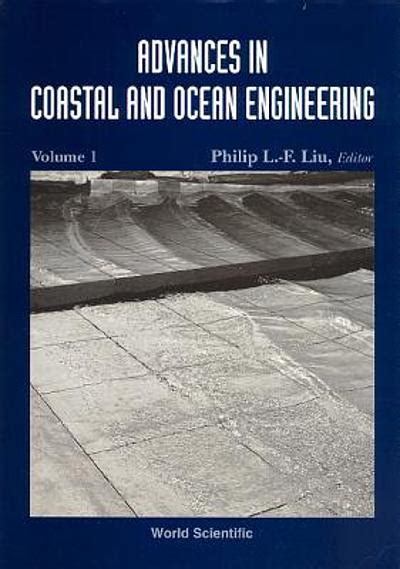 Advances In Coastal And Ocean Engineering