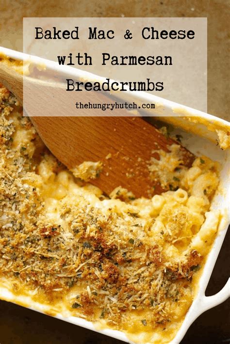 Baked Macaroni And Cheese With Parmesan Breadcrumbs Recipe Best