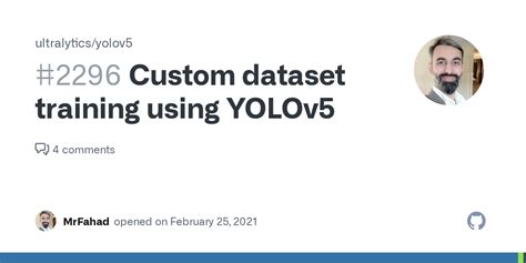 Custom Dataset Training Using Yolov5 · Issue 2296 · Ultralytics Yolov5
