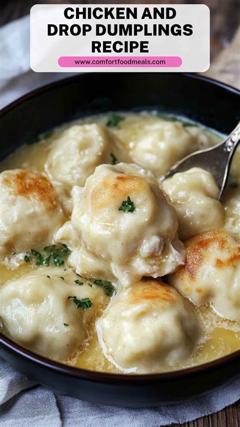 Chicken And Drop Dumplings Recipe Comfort Food Meals