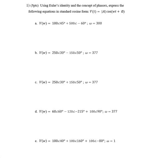 Solved 1 5pts Using Euler S Identity And The Concept Of Chegg Com
