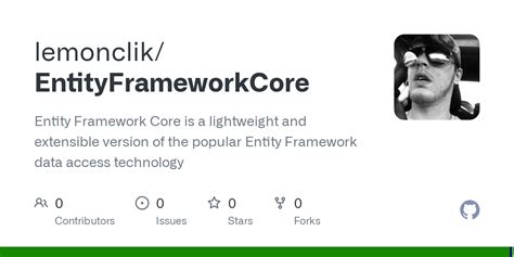 GitHub Lemonclik EntityFrameworkCore Entity Framework Core Is A Lightweight And Extensible