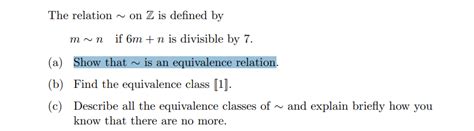 Solved The Relation ∼ ﻿on Z ﻿is Defined Bym∼n ﻿if 6mn ﻿is