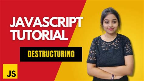 26 javascript destructuring youtube