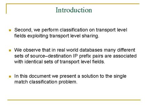 Two Stage Packet Classification Using Most Specific Filter