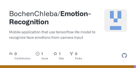 Github Bochenchlebaemotion Recognition Mobile Application That Use Tensorflow Lite Model To