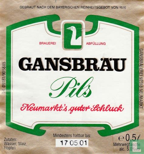 Gansbräu Pils - Gansbrauerei, Neumarkt - LastDodo