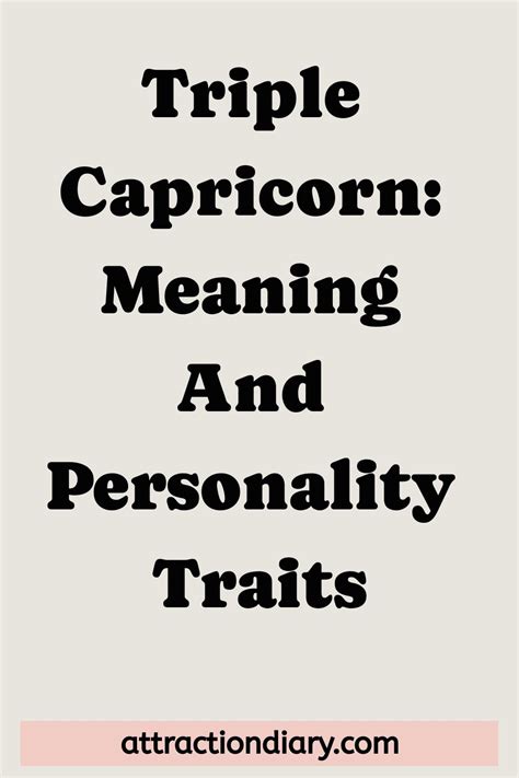 Triple Capricorn Meaning And Personality Traits