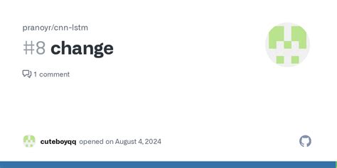 Change Issue Pranoyr Cnn Lstm GitHub