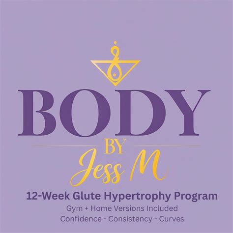 12 Week Glute Hypertrophy Program Body By Jessica