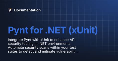 Pynt For Net Xunit Documentation
