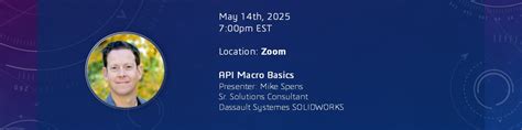 See Solidworks Api Macro Basics With Mike Spens At Solidworks Great Lakes Solidworks User Group