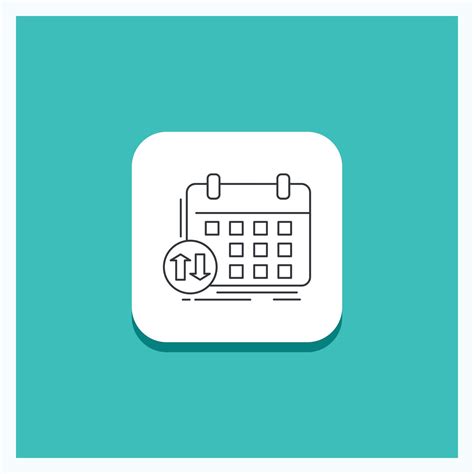Round Button For Schedule Classes Timetable Appointment Event Line Icon Turquoise Background