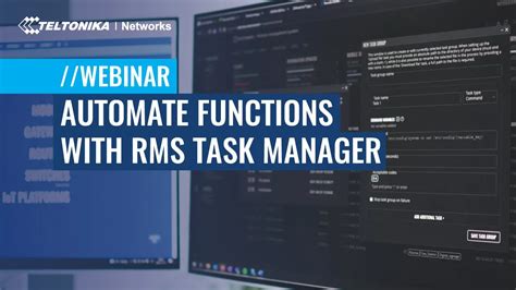 automate functions with rms task manager