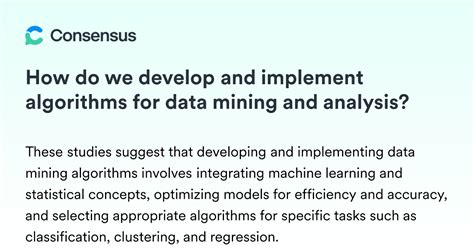 How Do We Develop And Implement Algorithms For Data Mining And Analysis