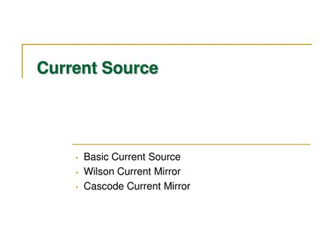 Ppt Current Source And Bias Circuits Powerpoint Presentation Free