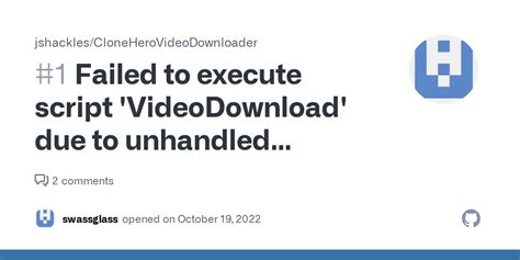 Failed To Execute Script Videodownload Due To Unhandled Exception