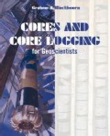 Cores And Core Logging For Geoscientists Geoengineer Org