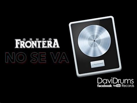 Grupo Frontera No Se Va MULTITRACK STEMS BACKING TRACK SECUENCIA KARAOKE COVER REMAKE YouTube