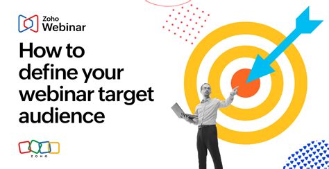 How To Define And Target The Right Webinar Audience Zoho Webinar