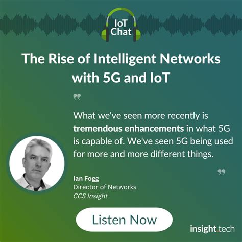 insight tech on linkedin the rise of intelligent networks with 5g and iot