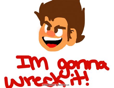Im Gonna Wreck It Ralph By Vanceduke On Deviantart