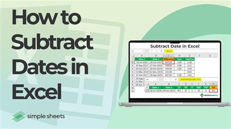 How To Subtract Dates In Excel Like A Pro