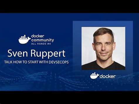 Conference Talks Talk How To Start With Devsecops From Docker Class Central