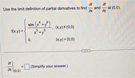 Solved Use The Limit Definition Of Partial Derivatives To Chegg Com