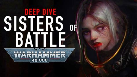Deep Dive On The Sisters Of Battle In Warhammer 40k Wh40klore