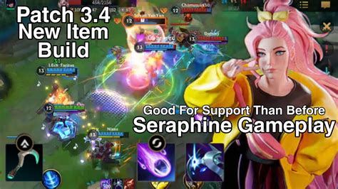 Wild Rift Seraphine Gameplay Patch 34 New Item Build Support Youtube