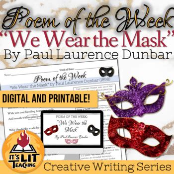 We Wear The Mask By Paul Laurence Dunbar Poem Of The Week Activity