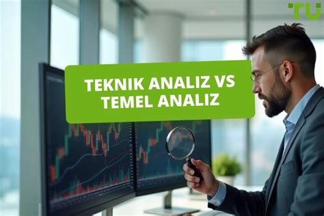 Teknik Analiz Vs Temel Analiz