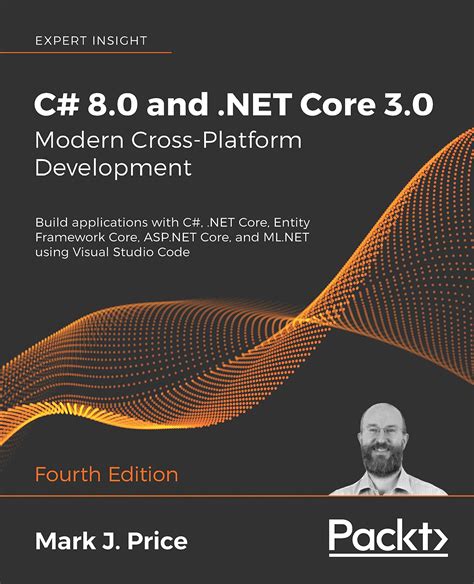 Buy C 8 0 And NET Core 3 0 Modern Cross Platform Development Build
