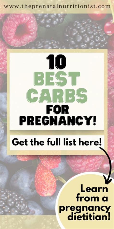 10 Best Carbs For Pregnancy The Prenatal Nutritionist