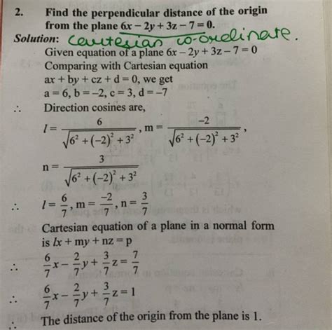 2 Find The Perpendicular Distance Of The Origin From The Plane 6x2y 3z
