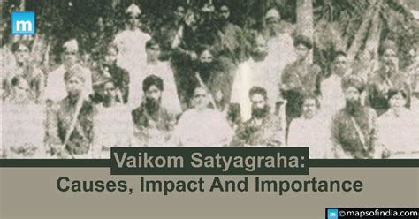 Vaikom Satyagraha Causes Impact And Importance Controversial