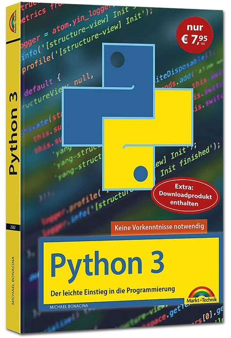 Python 3 Der Leichte Einstieg In Die Programmierung Fachbücher