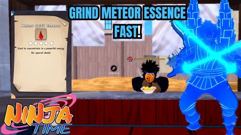 Best Way To Grind Meteor Essence Ninja Time Roblox Naruto Youtube