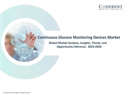 Ppt Continuous Glucose Monitoring Devices Market Powerpoint Presentation Id 12240118