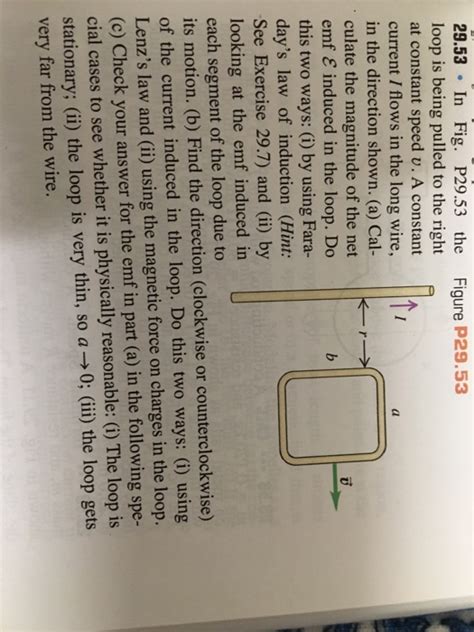 Solved In Fig P 2953 The Loop Is Being Pulled To The Right