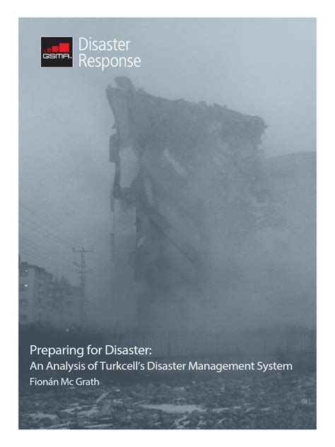 Preparing For Disaster Analysis Of Turkcells Disaster Management System