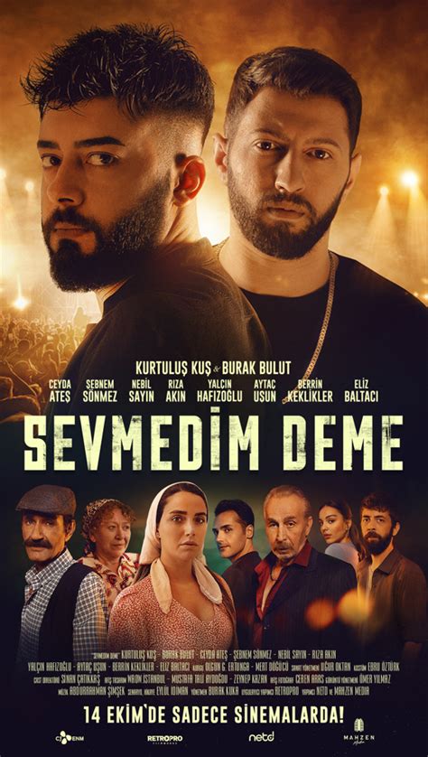 Sevmedim Deme 2022 Filmi Beyazperde