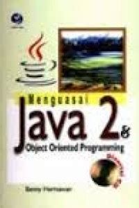 Open Library Menguasai Java 2 Dan Object Oriented Programming