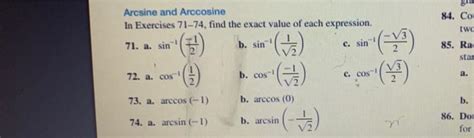 Solved Arcsine And Arccosine In Exercises 71 74 Find The