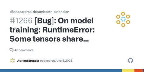 Bug On Model Training Runtimeerror Some Tensors Share Memory This