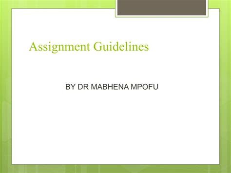 Assignment Guidelines For Education Coursesppt