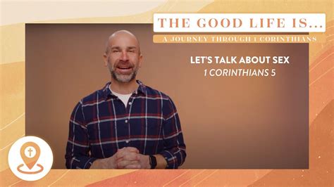 Lets Talk About Sex 1 Corinthians 5 Youtube