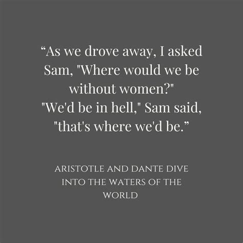 aristotle and dante dive into the waters of the world written by ...